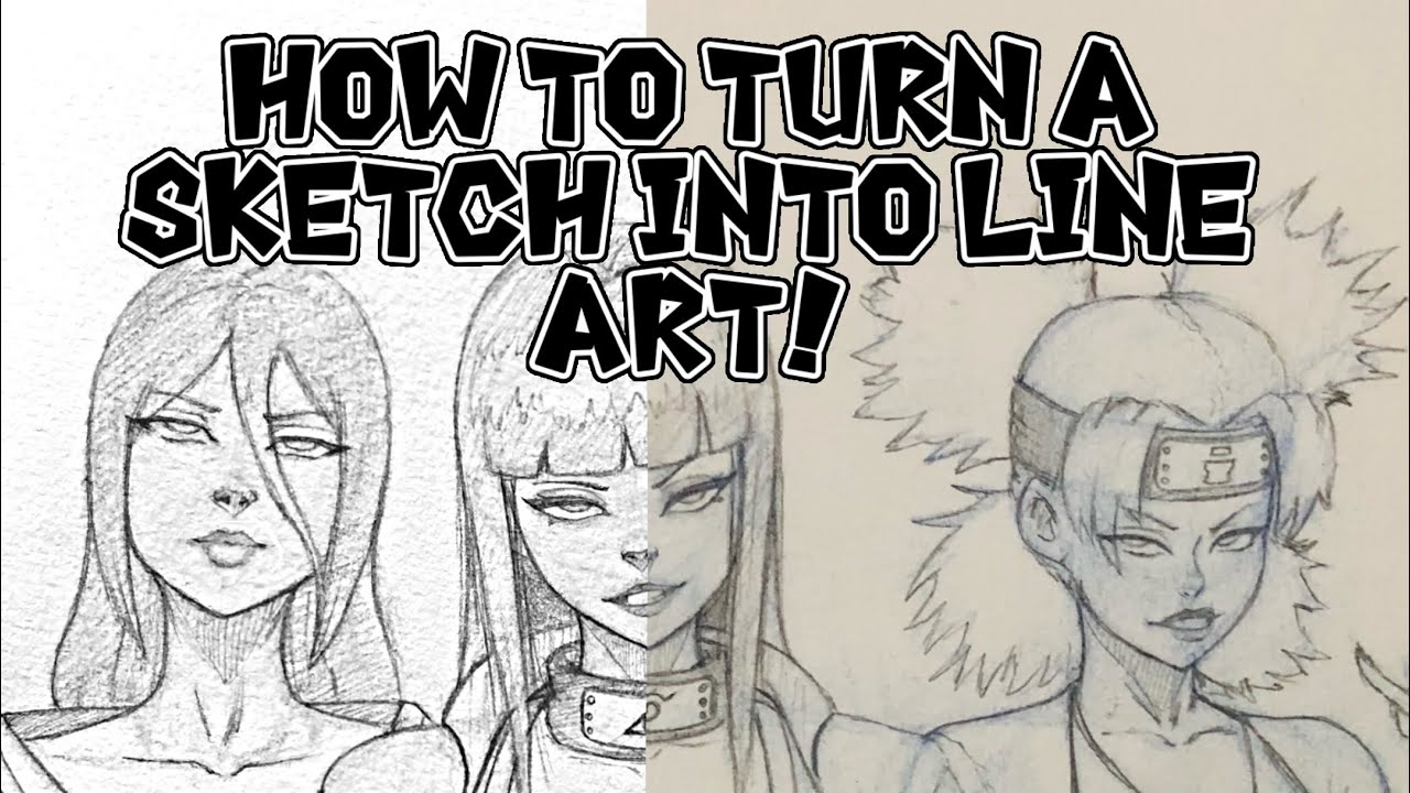 How To Turn A Sketch Into Line Art YouTube how-to-turn-a-sketch-into-line-art-youtube