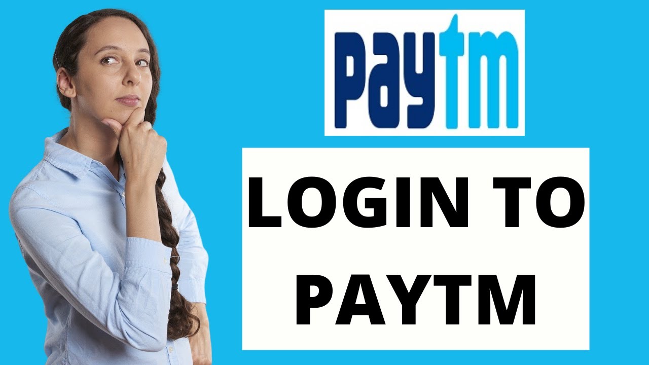 How to login to Paytm | Paytm Login | Paytm Tutorial Video (2021) - YouTube