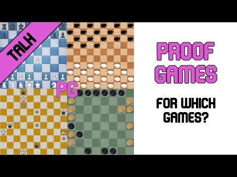 Proof Games - When Are They Interesting? - YouTube