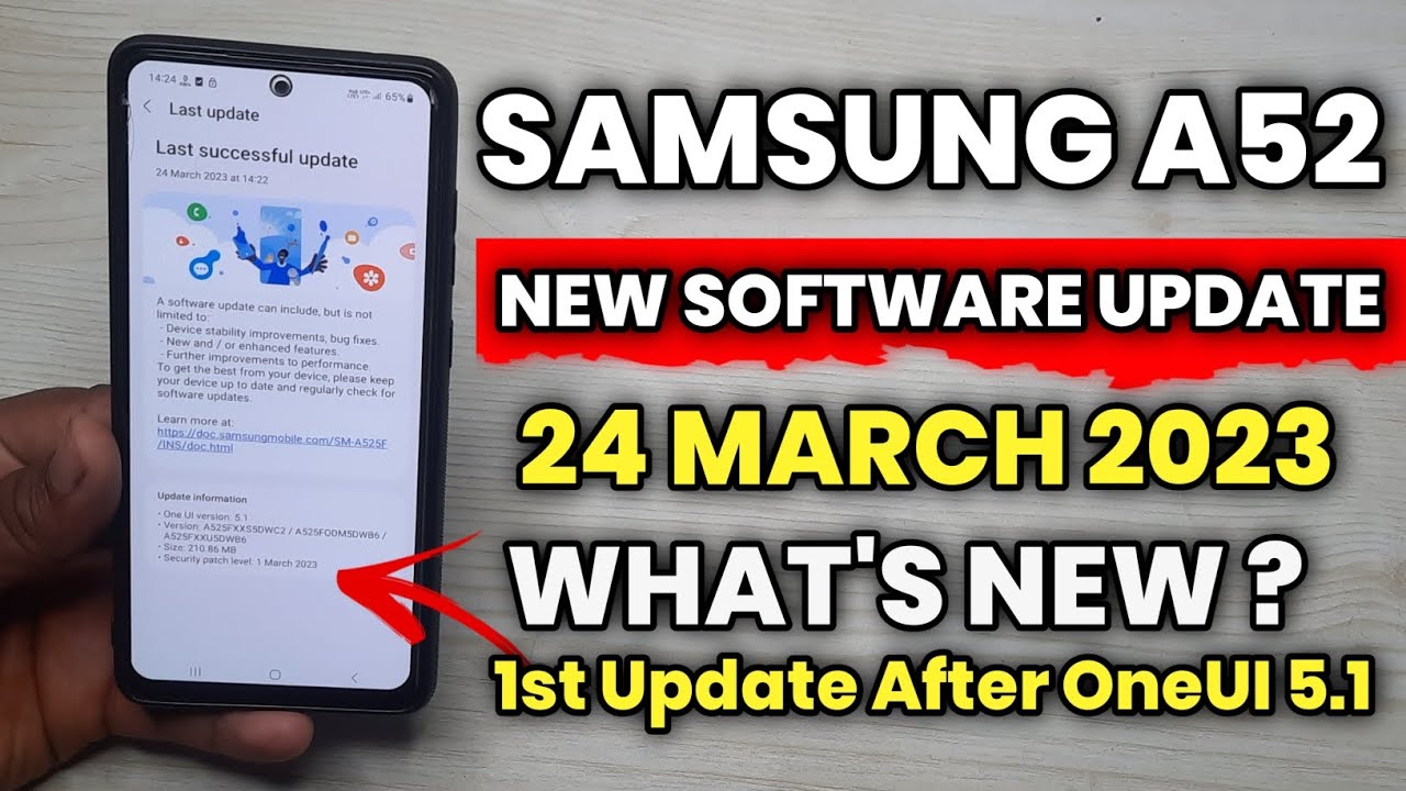 Samsung A52 : New Software Update Full Review | March 2023 | What's New ...