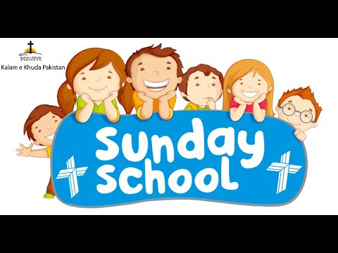 Sunday School Performance 1 | Kalam e Khuda Pakistan - YouTube
