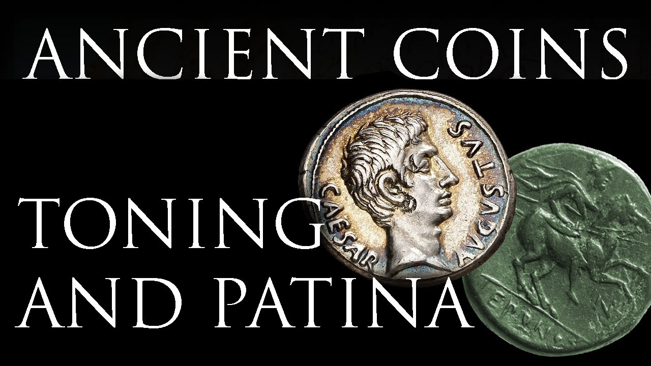 Ancient Coins: Toning and Patina - YouTube