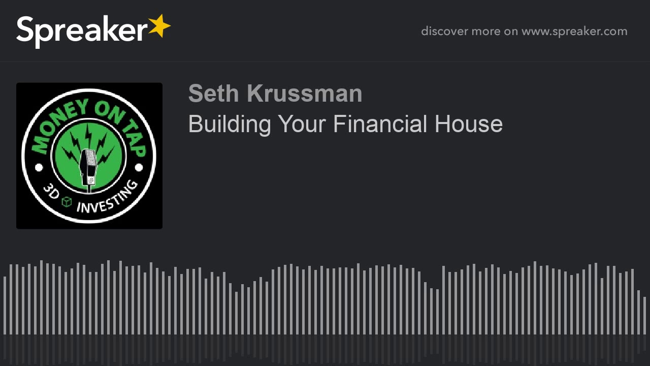 Building Your Financial House - YouTube