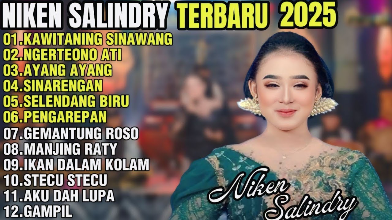 NIKEN SALINDRY POPULER-KAWITANING SINAWANG, NGERTENONO ATI FULL ALBUM ...