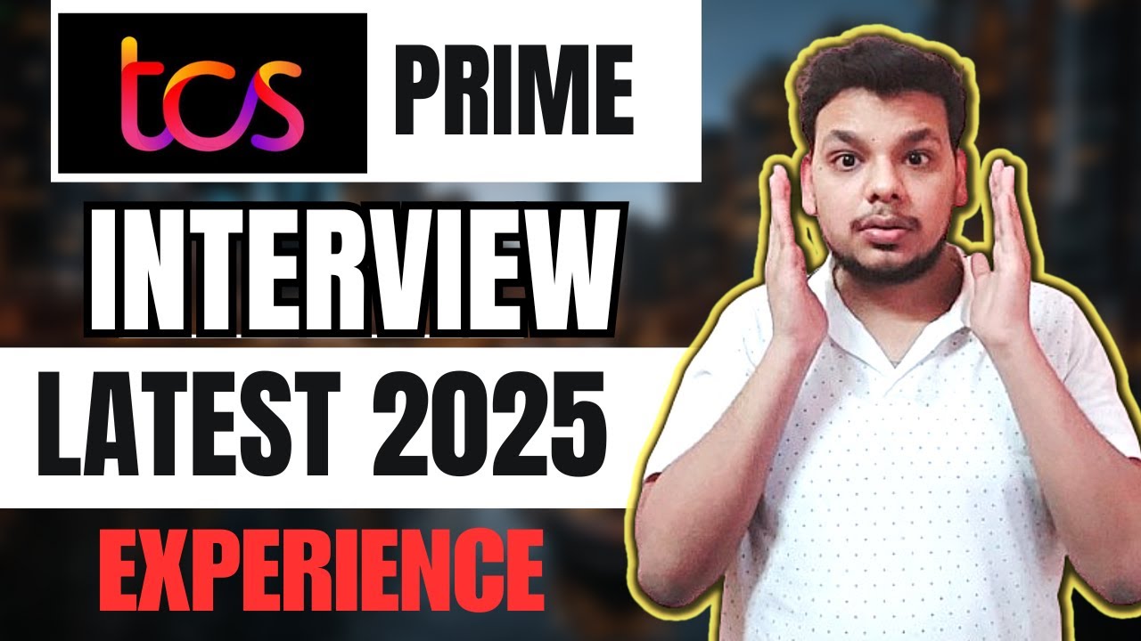 Latest TCS Prime Interview | TCS Prime Interview Experience | TCS Prime ...