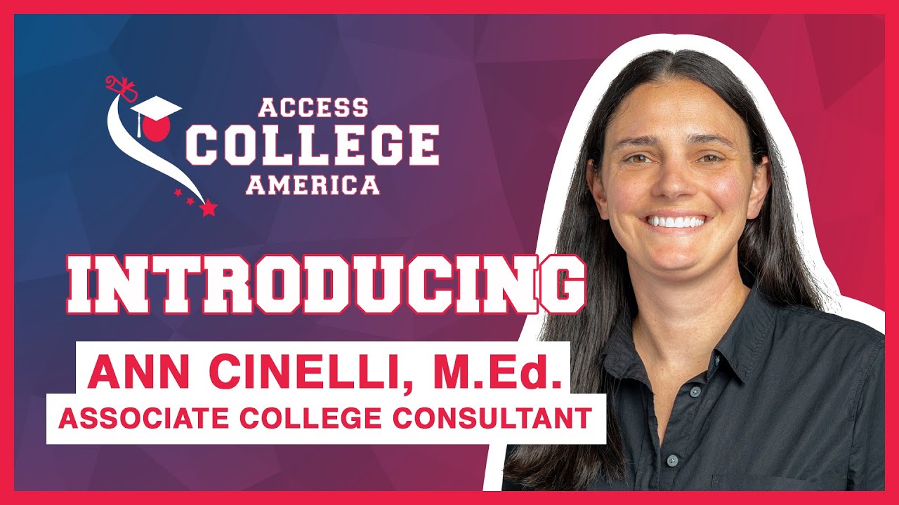 INTRODUCING Ann Cinelli, M.Ed., Access College America's College ...