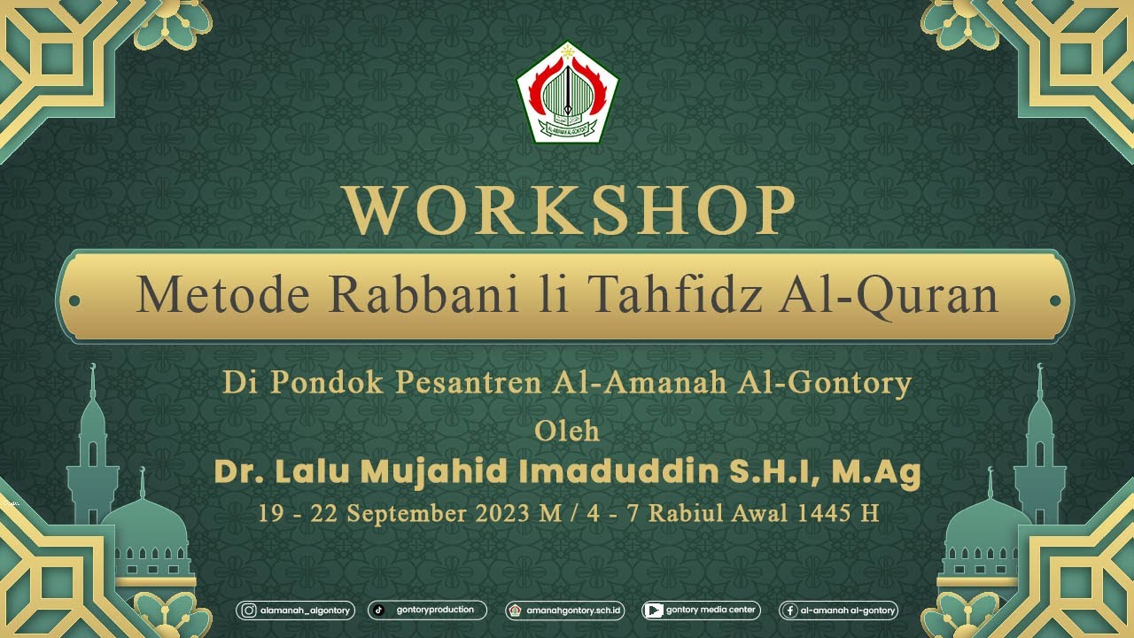 Workshop Menghafal Al-Qur'an Metode Rabbani Bersama Dr. Lalu Mujahid ...