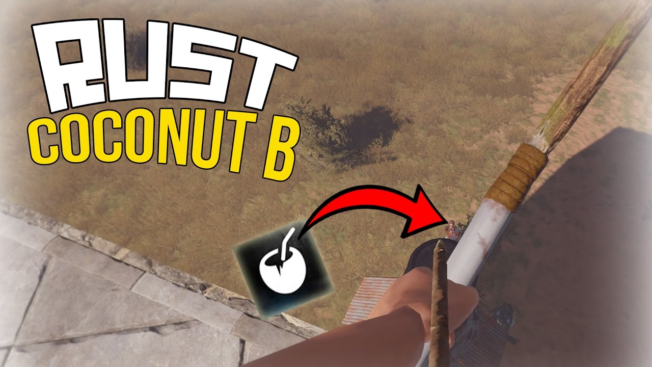 Rust Group Survival Part 3 : Getting Killed By Coconut B - YouTube