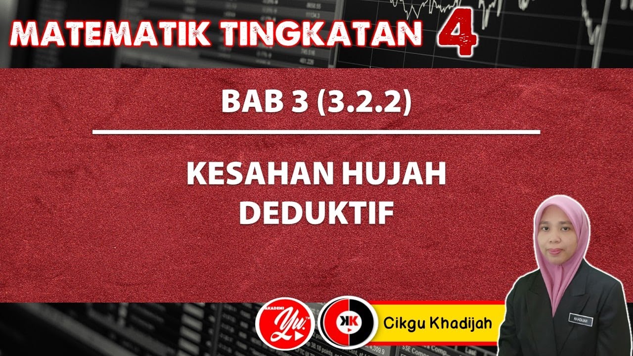 3.2.2 KESAHAN HUJAH DEDUKTIF - YouTube