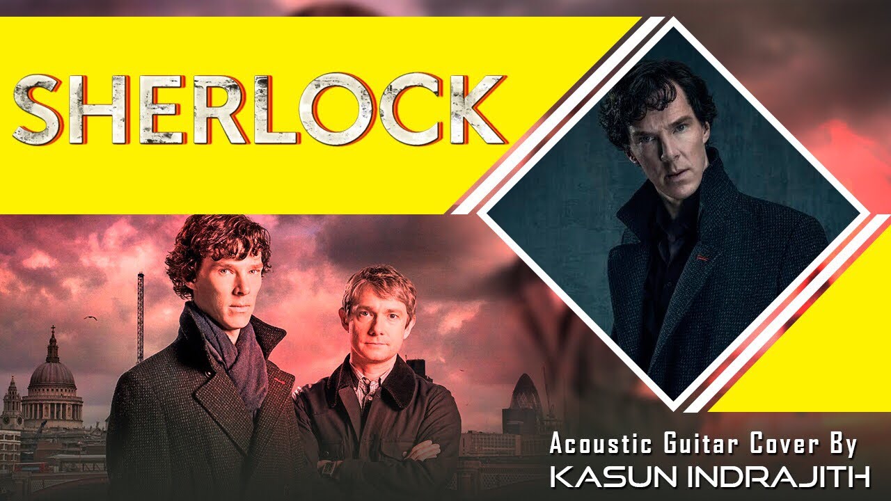 BBC Sherlock - Theme Tune Acoustic Guitar By Kasun Indrajith. - YouTube