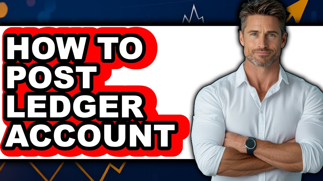 How to Post a Ledger Account - Full Guide - YouTube