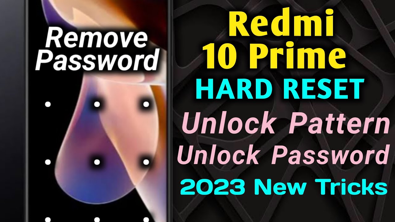 Redmi 10 Prime Unlock Pattern // Remove Password Redmi 10 Prime // Hard ...