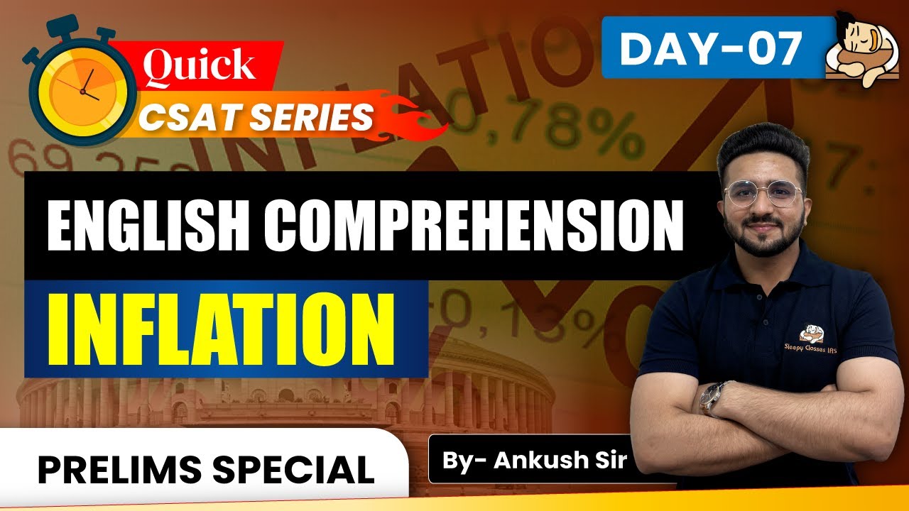 Inflation: Reading Comprehension for UPSC Prelims CSAT 2025 || Sleepy ...
