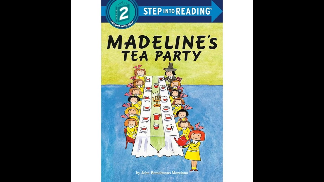 Madeline's Tea Party - YouTube