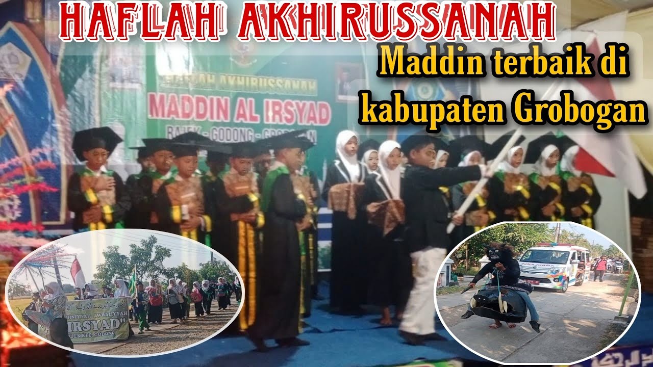 Haflah Akhirussanah maddin Al-Irsyad maddin terbaik di kabupaten ...