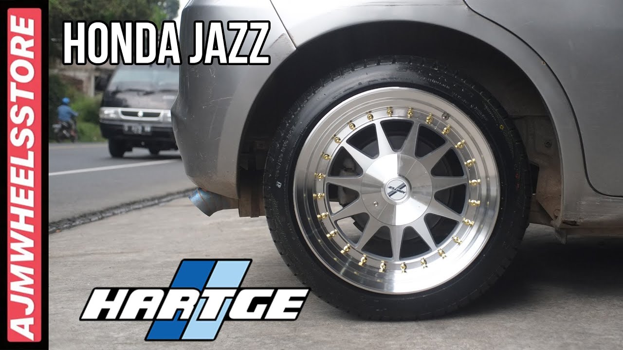 MODIFIKASI HONDA JAZZ VELG HARTGE // AJMWHEELSSTORE - YouTube