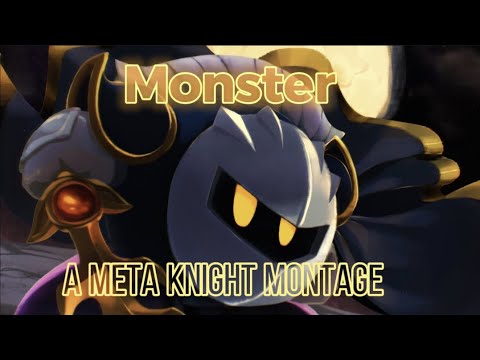 Monster - A Meta Knight Montage [Super Smash Bros Ultimate] - YouTube