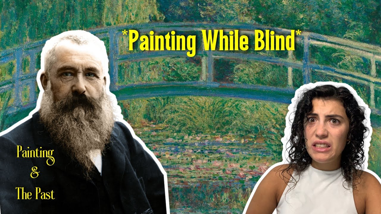 How Did Monet Paint While Blind? l Painting and The Past - YouTube