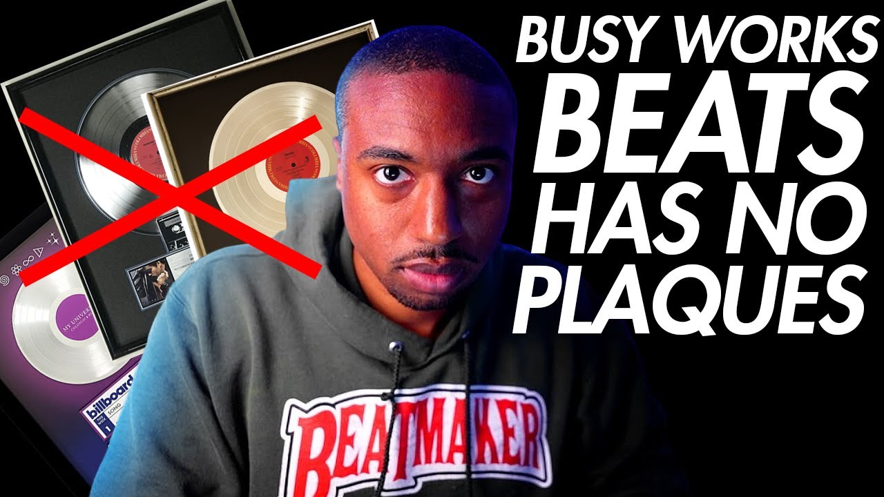 Busy Works Beats Has No Plaques - YouTube
