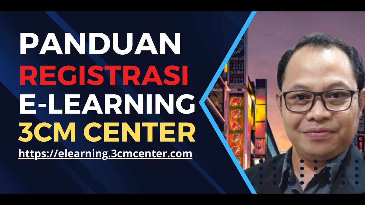 Panduan Registrasi di E-Learning 3CM Center - YouTube
