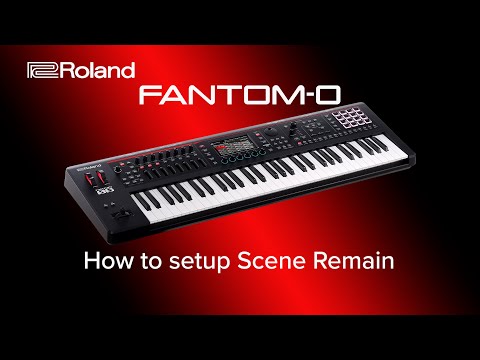 Roland FANTOM-0 - How to setup Scene Remain