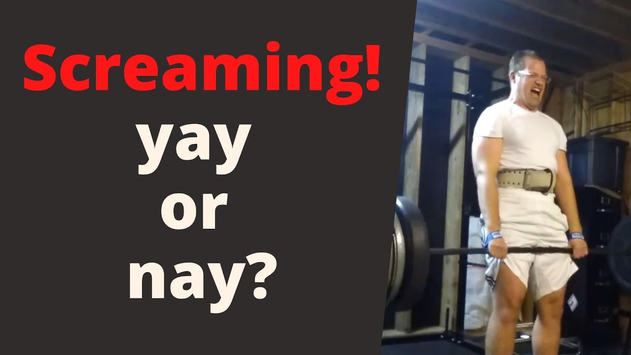 Screaming when lifting - YouTube