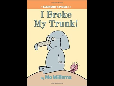 I Broke My Trunk - Read Aloud - YouTube
