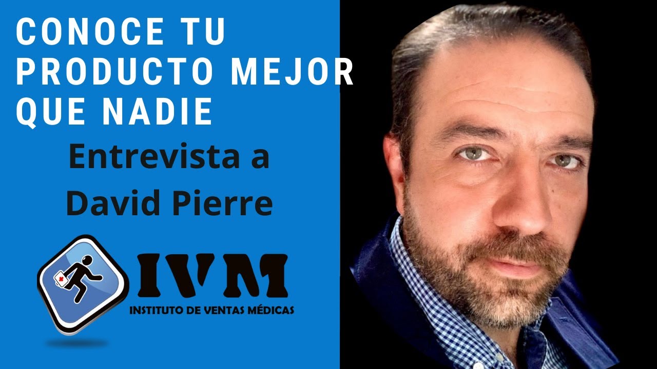 Conoce tu producto MEJOR QUE NADIE. Entrevista a David Pierre - YouTube
