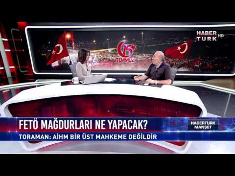 Habertürk Manşet - 14 Temmuz 2017 (Avukat Cüneyt Toraman)