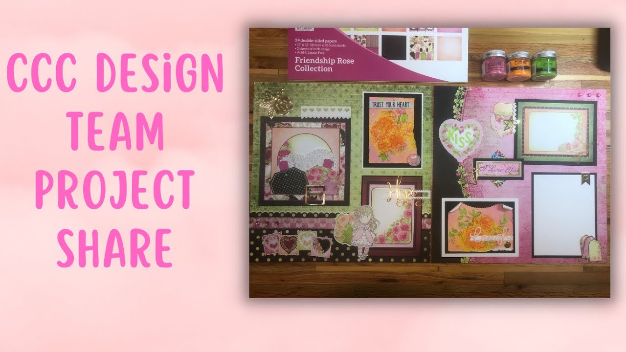 CCC DT Project Share | 12x12 Scrapbook Layout | Heartfelt Creations ...
