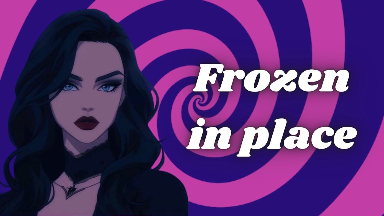 Hypnotized to be frozen ‐ Freeze trigger ‐ Femdom Erotic Hypnosis 💜 ...