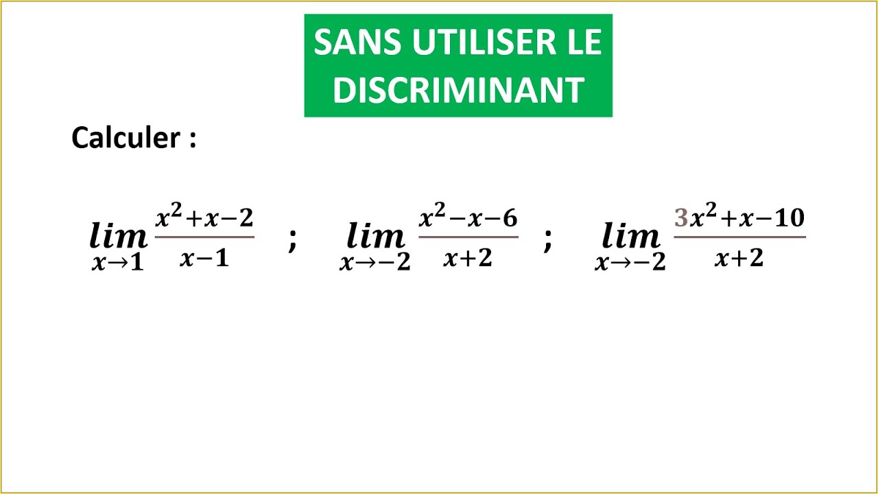 CALCUL DE LIMITES D'UNE FONCTION RATIONNELLE SANS UTILISER LE ...