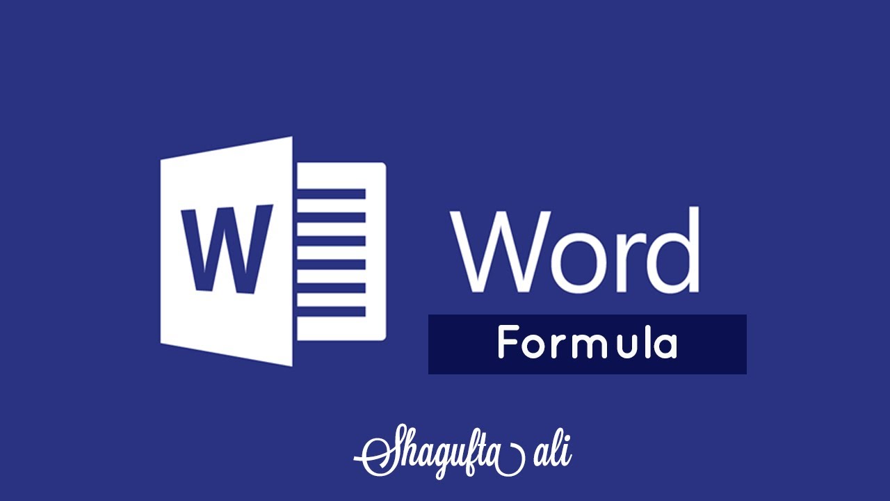 Generate Formula in Ms Word By ShaguftaAli - YouTube