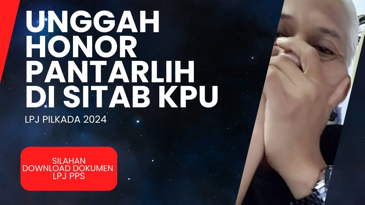 SITAB KPU_Cara Unggah Honor Pantarlih dan Biaya Operasional_Silahkan ...