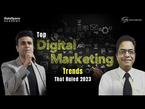 Top 5 Digital Marketing Trends that Ruled 2023 | Dataspace Academy - YouTube