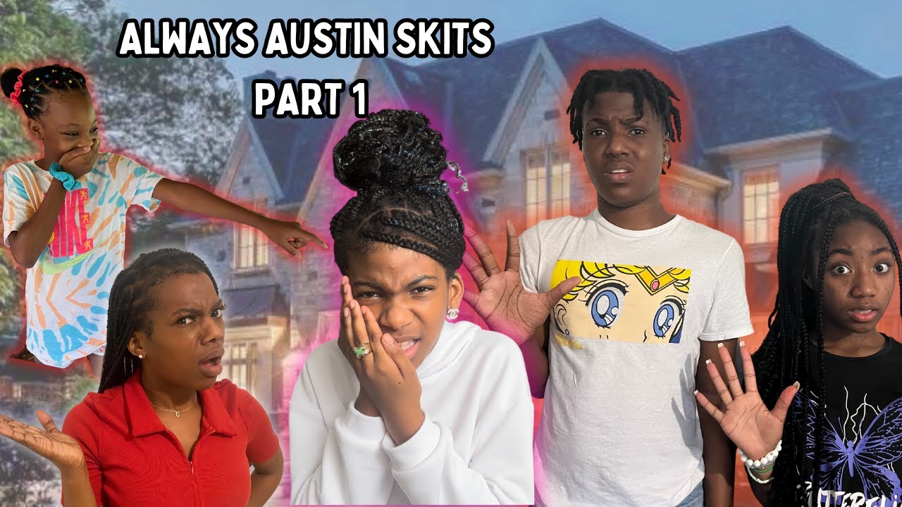 ALWAYS AUSTIN FULL MOVIE PT 1. : KYLIE'S HOUSE & HOW TO GET RID OF A ...
