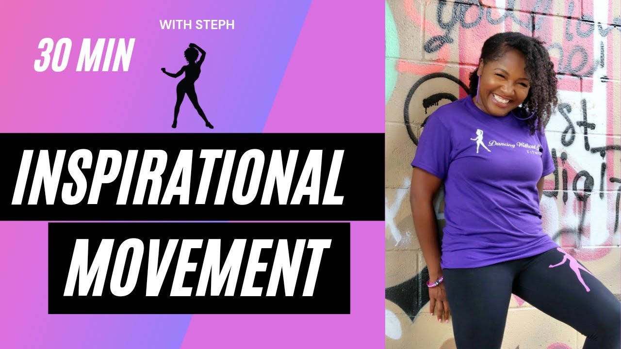 30 MIN | Inspirational Movement - YouTube