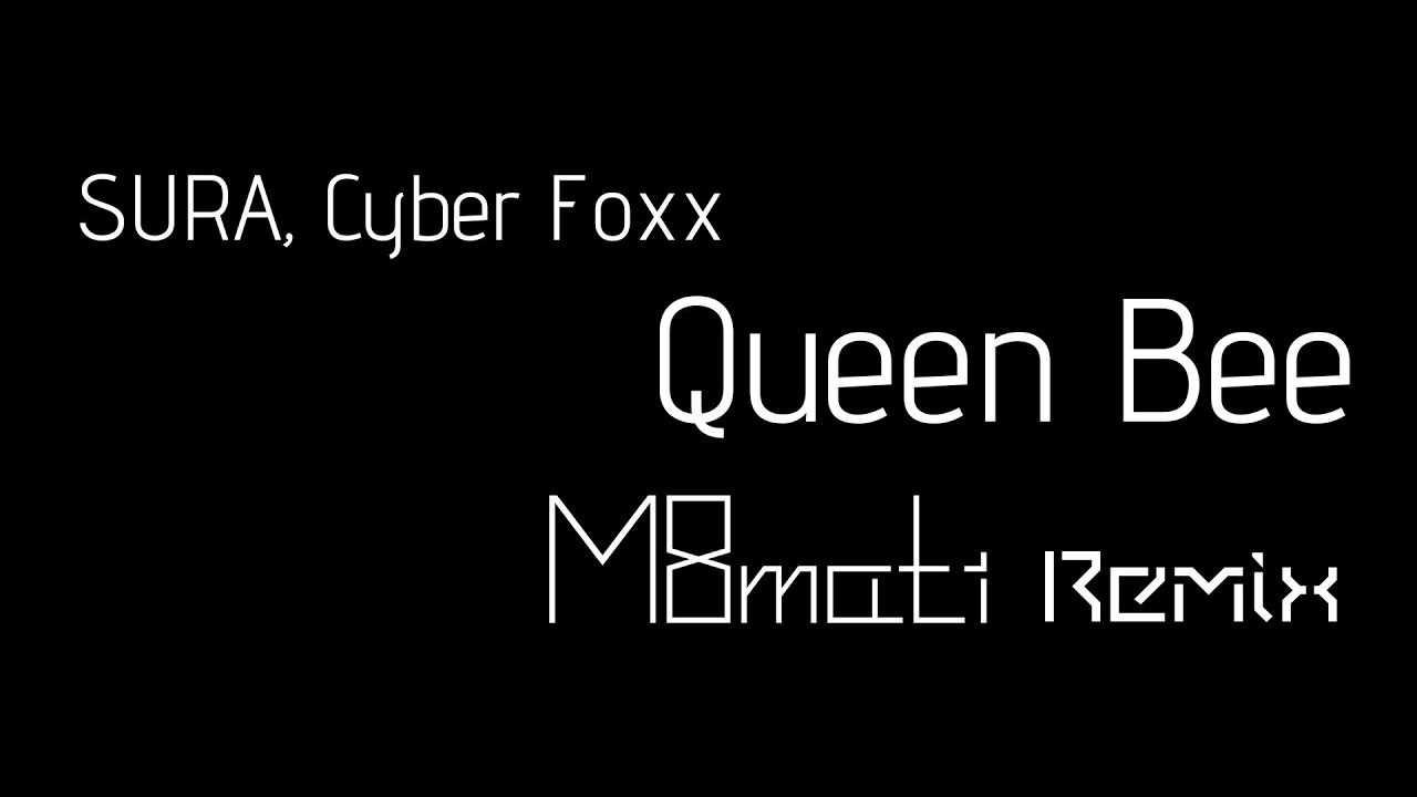 킥드럼베이스 챌린지 - 사이버펑크 느낌의 수라 퀸비 리믹스 | SURA, Cyber Foxx - Queen Bee (M8mati ...