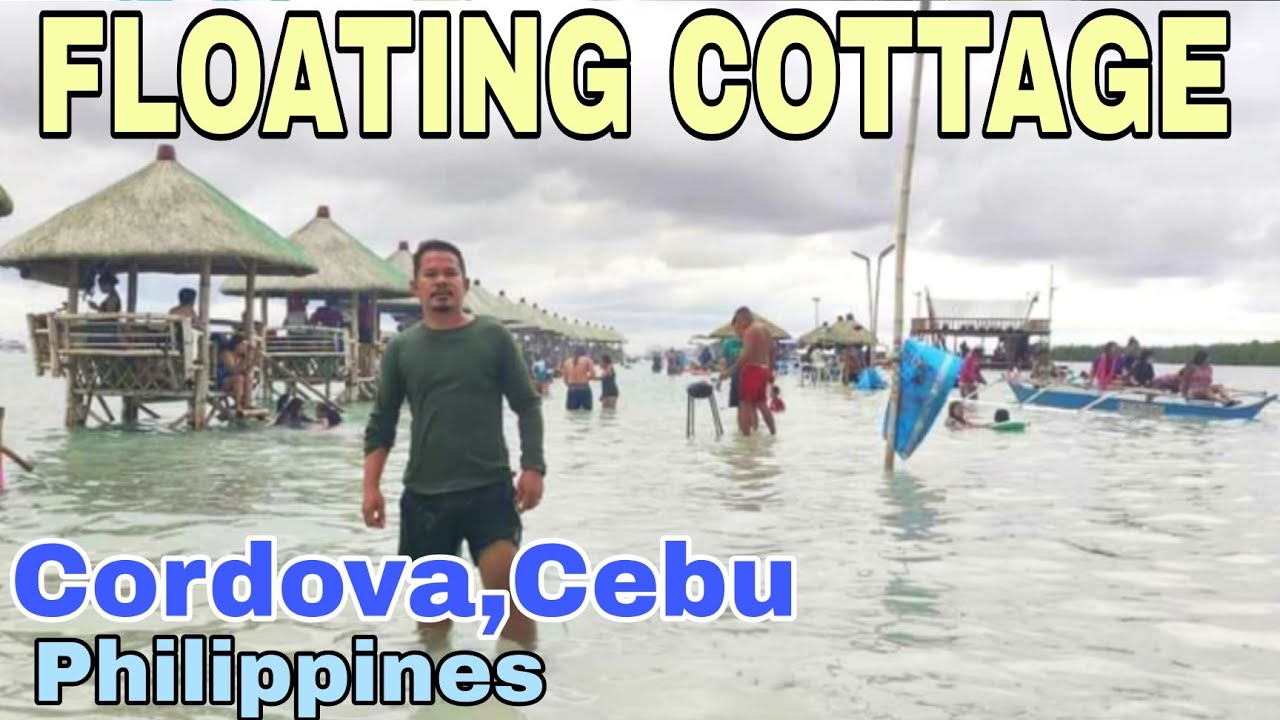 FLOATING COTTAGE SA CORDOVA CEBU,DINAGSA NG MARAMING TAO! - YouTube