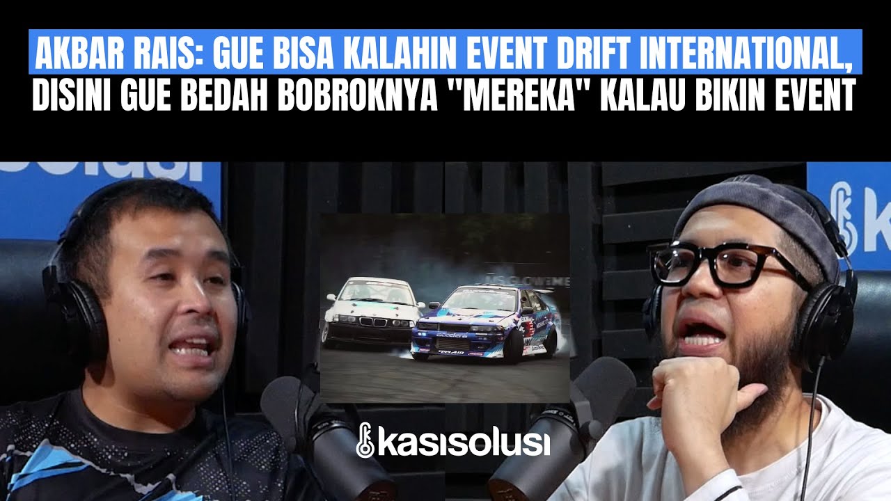 AKBAR RAIS: GUE BELAJAR BISNIS DARI RIFAT SUNGKAR, CARA GILA INI BIKIN ...