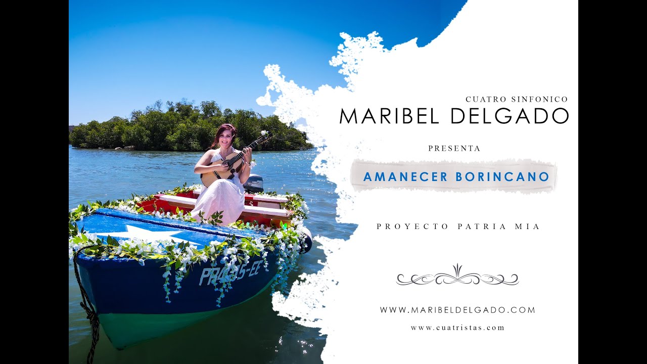 Amanecer Borincano | Maribel Delgado en Homenaje a Puerto Rico con ...