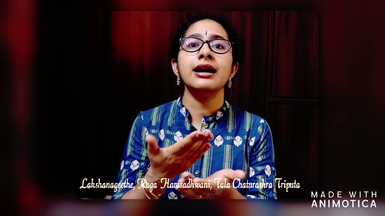 Lakshanageethe | Raga Hamsadhwani | Tala Tishra Triputa - YouTube