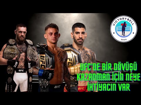 UFC'DE BİR DÖVÜŞÜ KAZANMAN İÇİN NEYE İHTİYACIN VAR