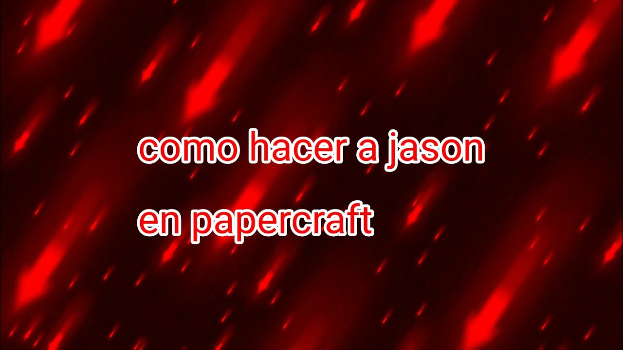 como hacer a jason voorhes en papercraft 100% de papel - YouTube