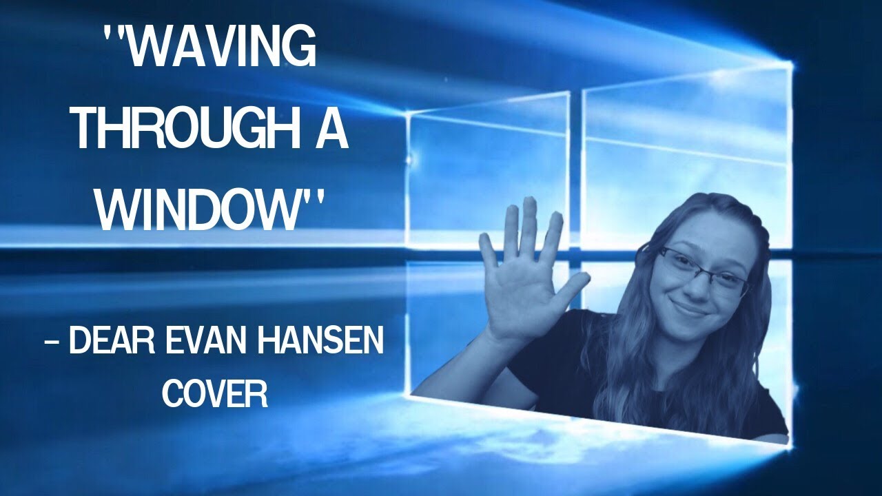 "Waving Through a Window" - Dear Evan Hansen Vocal Cover - YouTube