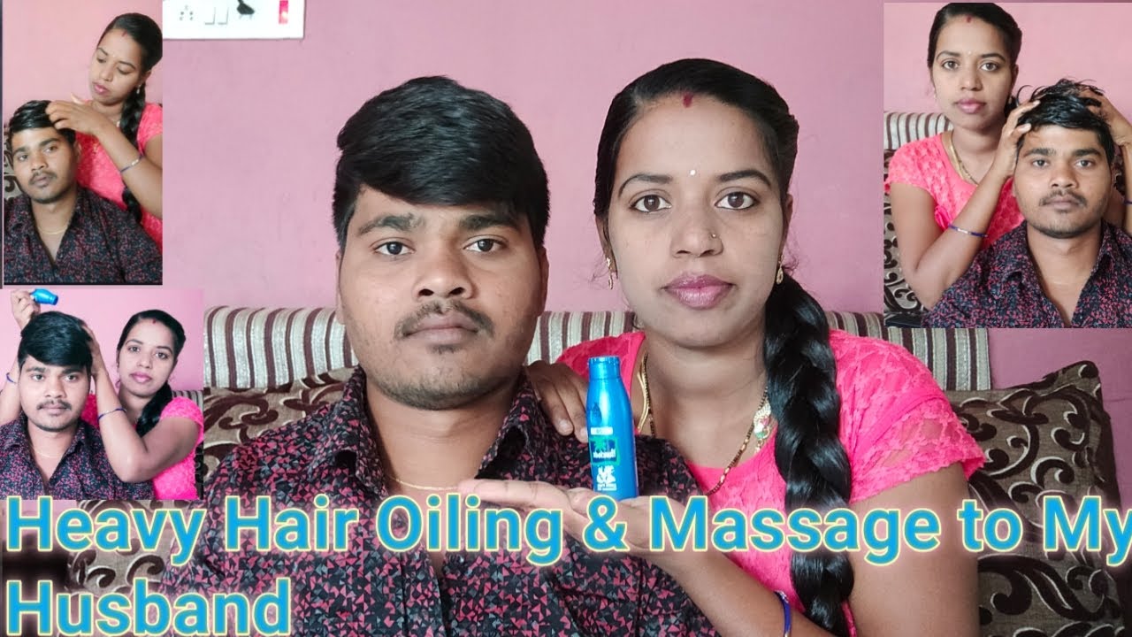 Heavy oiling || Head massage to my husband || Indian Head massage ...