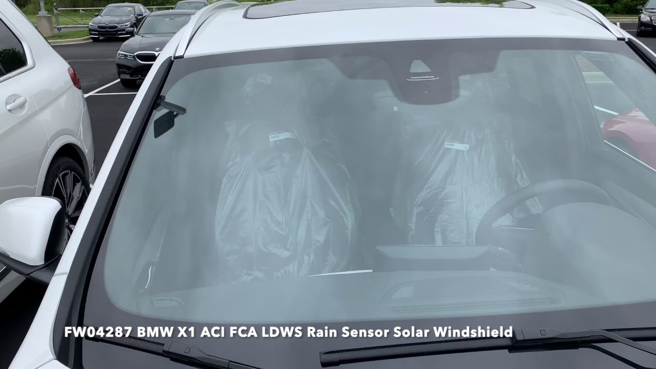 FW04287 BMW X1 ACI FCA LDWS Rain Sensor Solar Windshield - YouTube