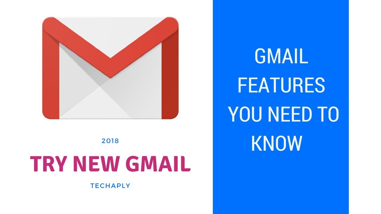 How to Use New Gmail Features 2018 - YouTube