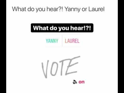 What do you hear ? Yanny or Laurel? (VOTE) - YouTube