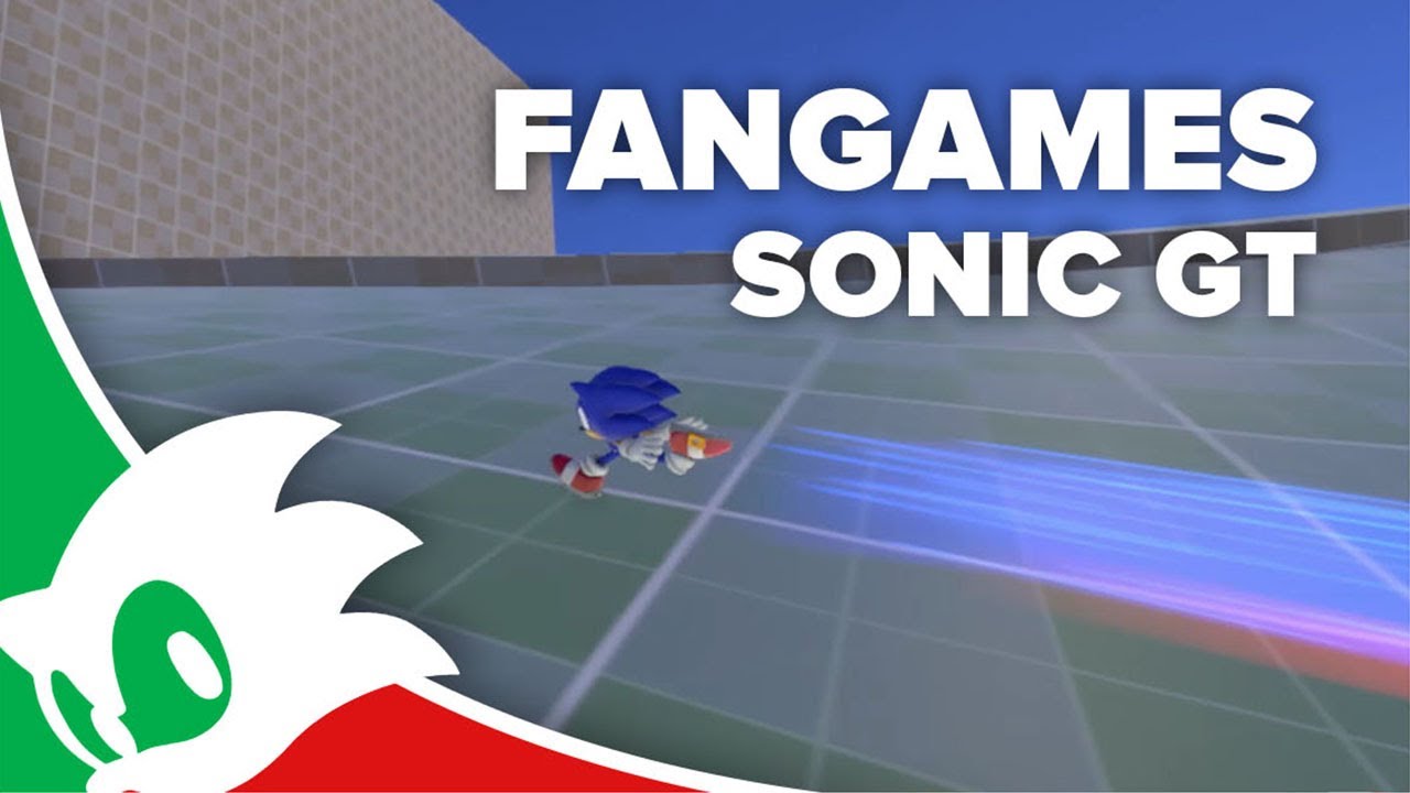 Fangames Sonic GT tutti i livelli - YouTube